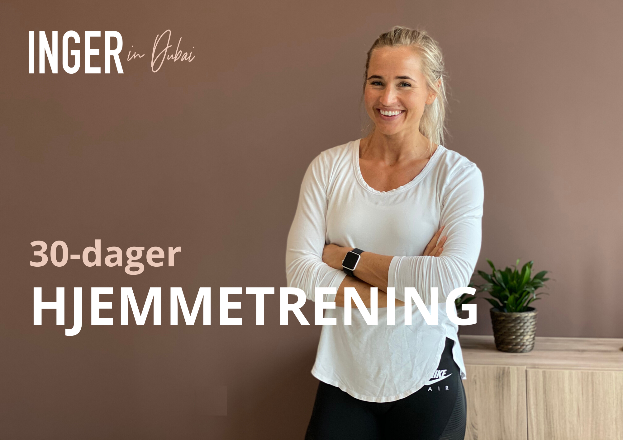 #reklame 30-dager hjemmetrening